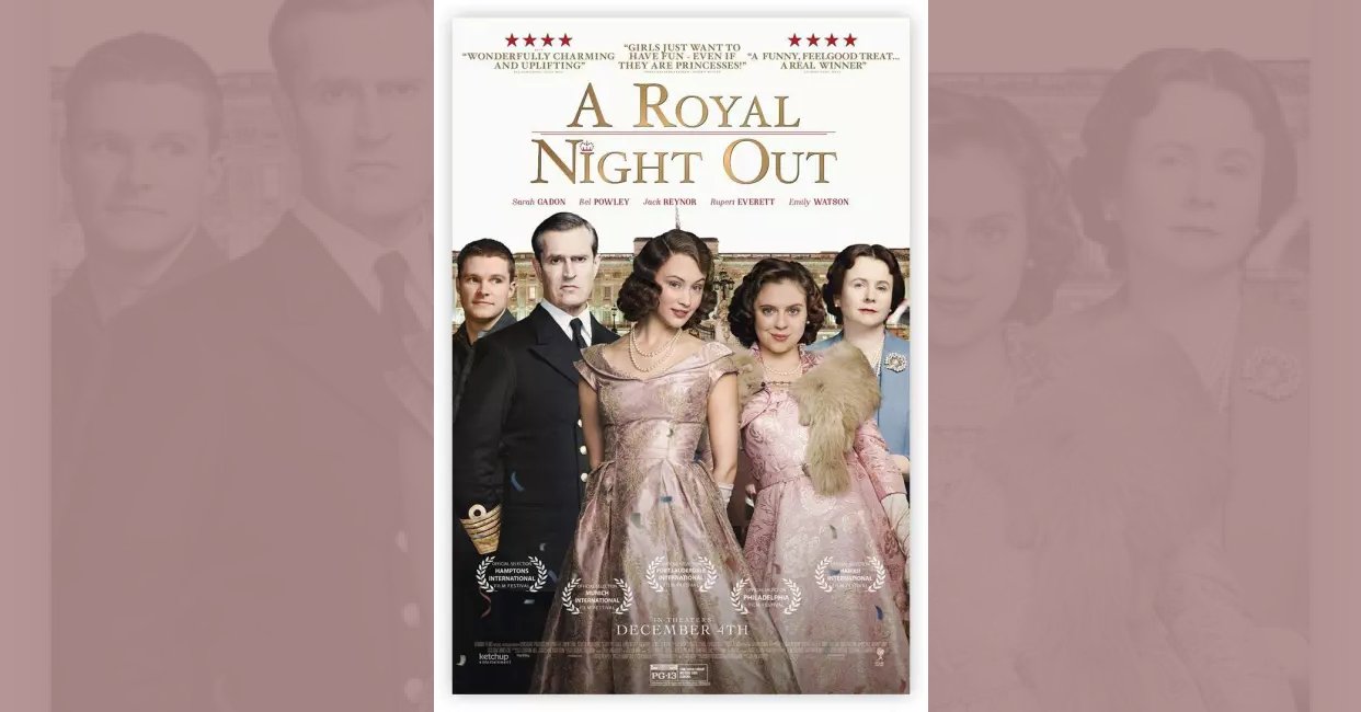 A Royal Night Out (2015) quotes