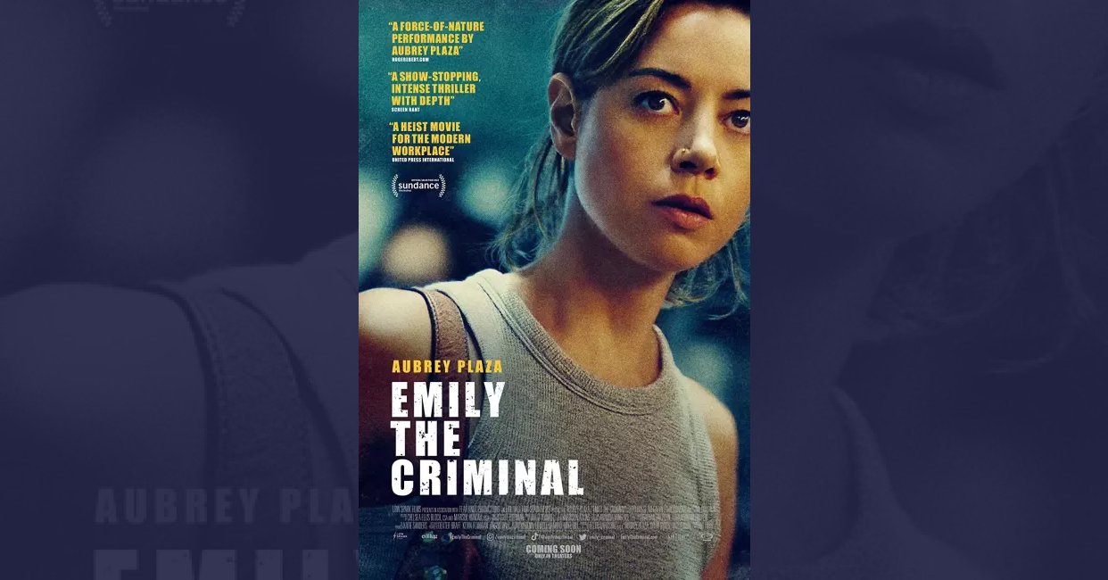 Emily the Criminal (2022) quotes