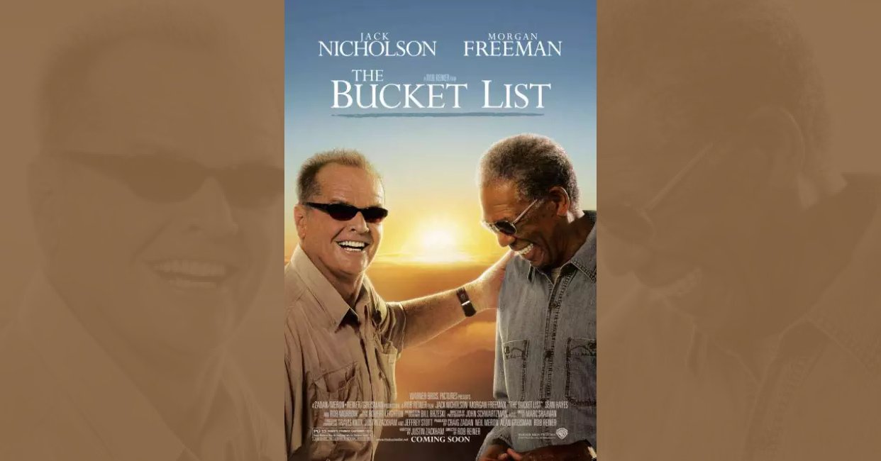 The Bucket List (2007) quotes