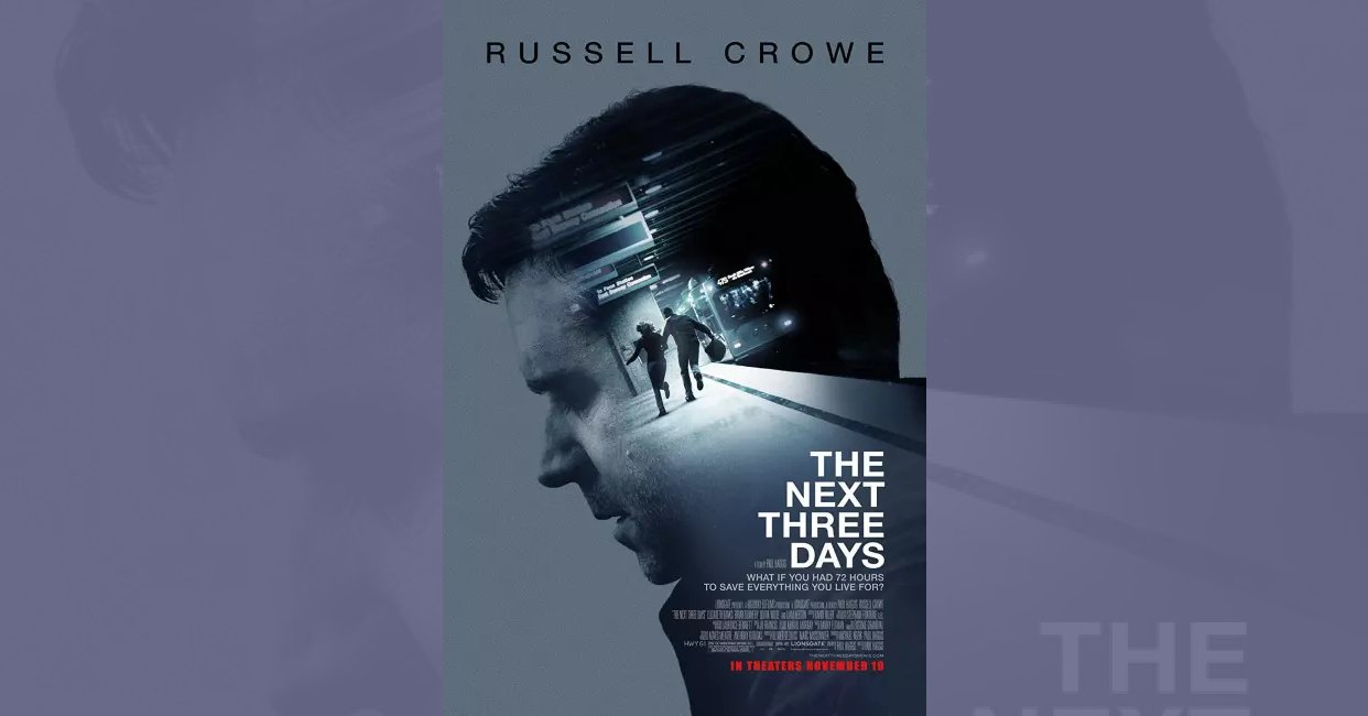 The Next Three Days Poster